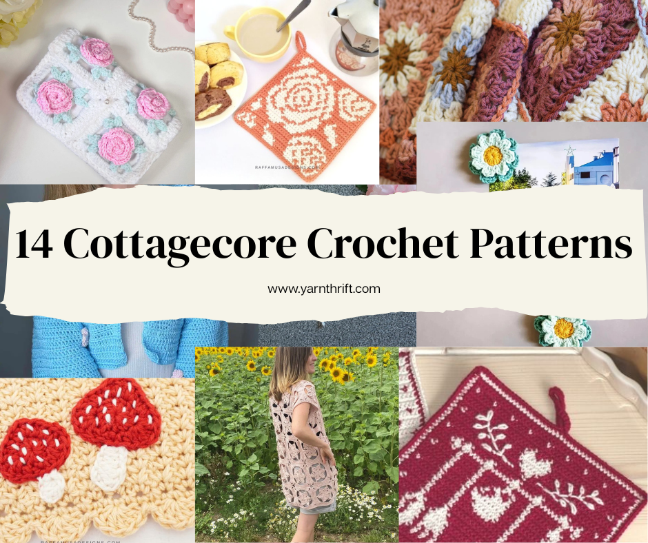 Cottagecore Crochet Patterns for a Cozy Handmade Life - YarnThrift